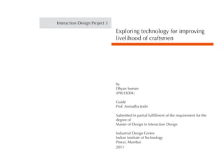 Exploring technology for improving livelihood of craftsmen | PPT