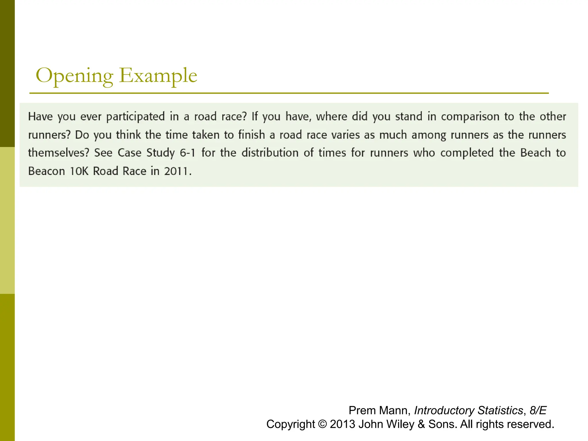 Introductory_Statistics_8th_Edition_Mann_Ch06.ppt