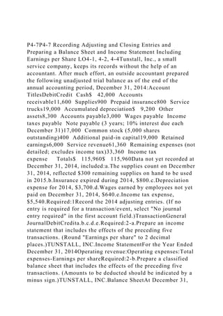 P4-7P4-7 Recording Adjusting and Closing Entries and Preparing a B.docx