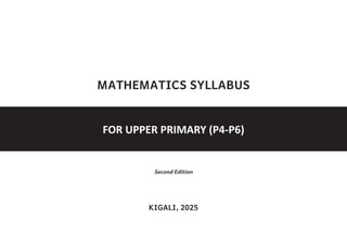 Comprehensive Upper Primary Mathematics Syllabus for Rwanda (P4-P6 ...