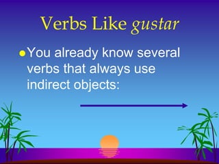 P4 verbs-like-gustar | PPT