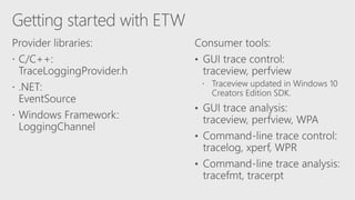 Build 2017 - P4099 - Production tracing with Event Tracing for Windows ...