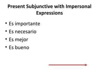 Subjunctive with Impersonal Expressions | PPT