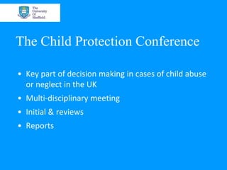 Child Protection Case Conferences in Cases of Neglect: | PPTX
