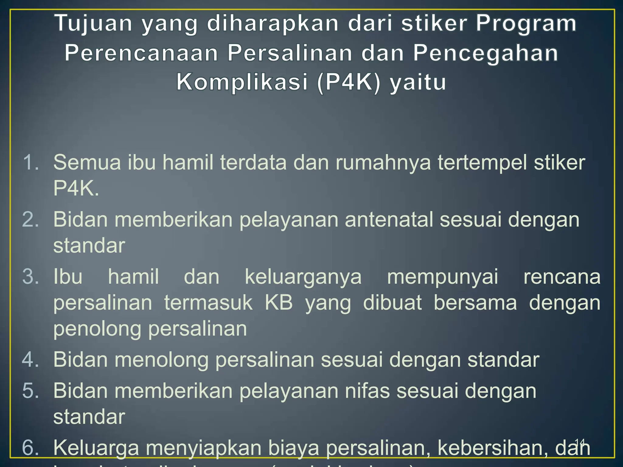 P4K_PROGRAM_PERENCANAAN_PERSALINAN_DAN_P.ppt