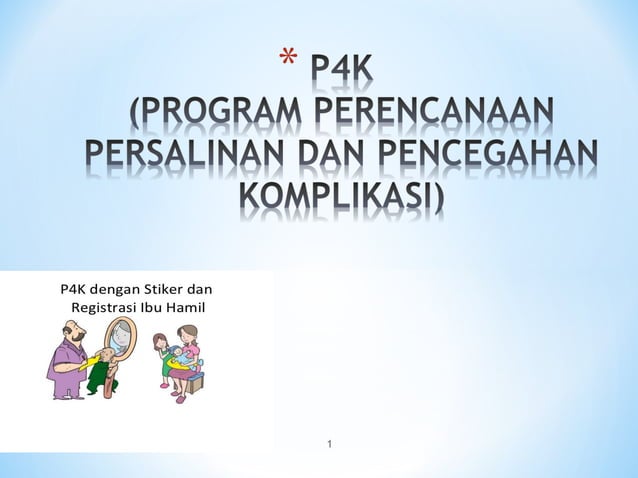P4K_PROGRAM_PERENCANAAN_PERSALINAN_DAN_P.ppt