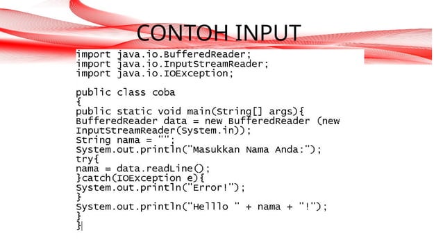 mengenal input dan outp pada bahasa pemrograman java | PPTX