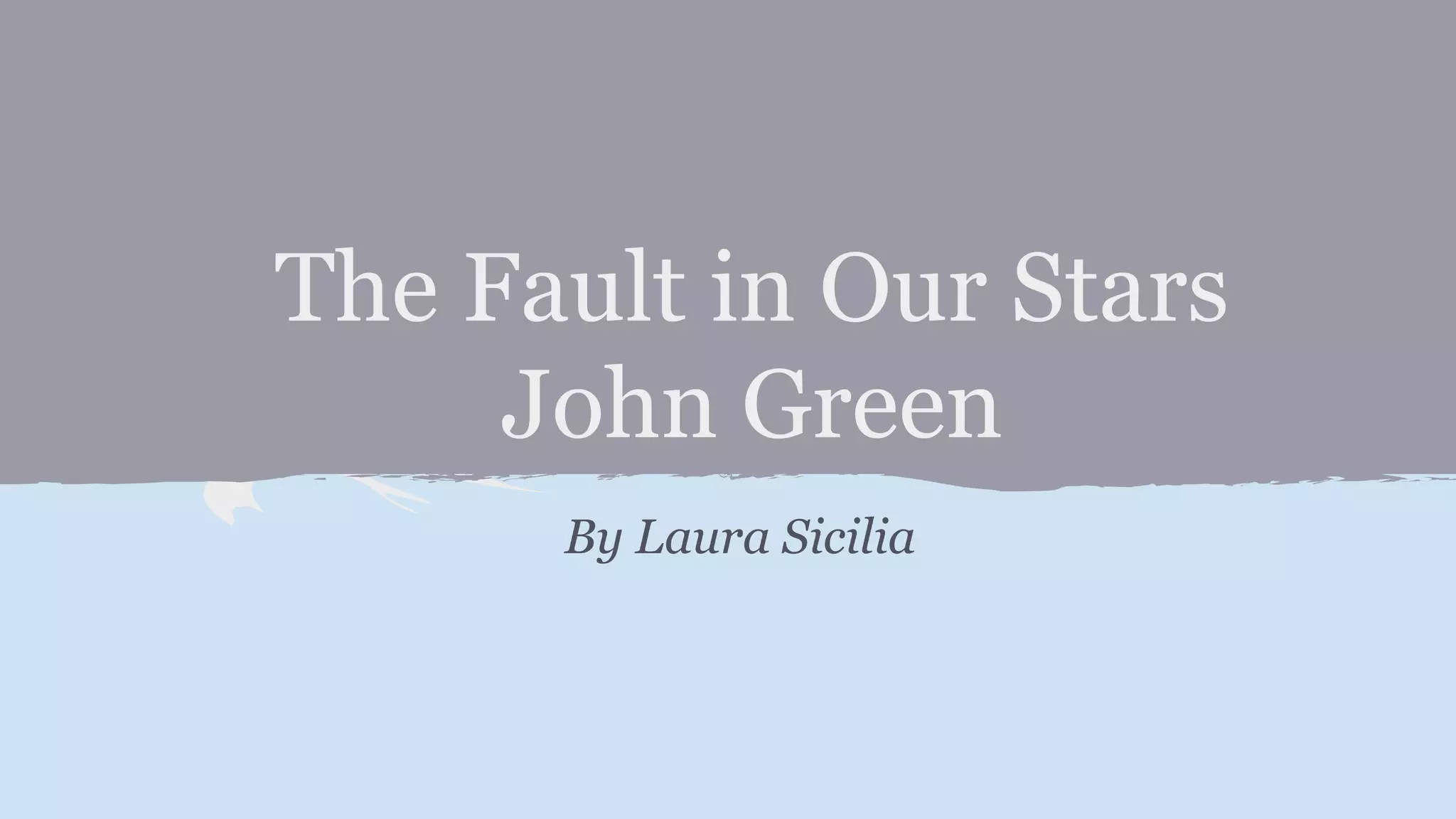 The fault in our stars | PPT