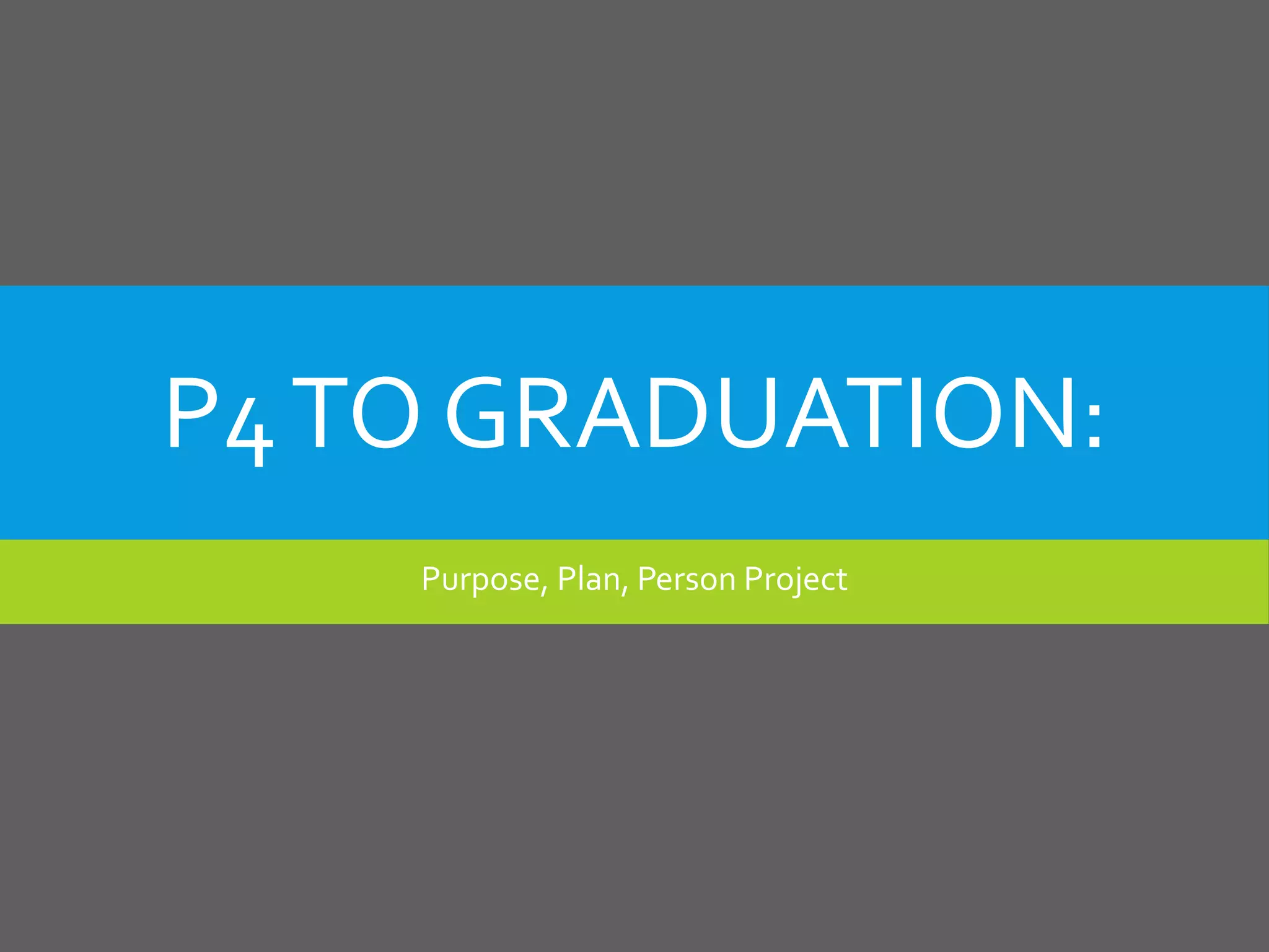 : First Year Experience: P4 to graduation project | PPT