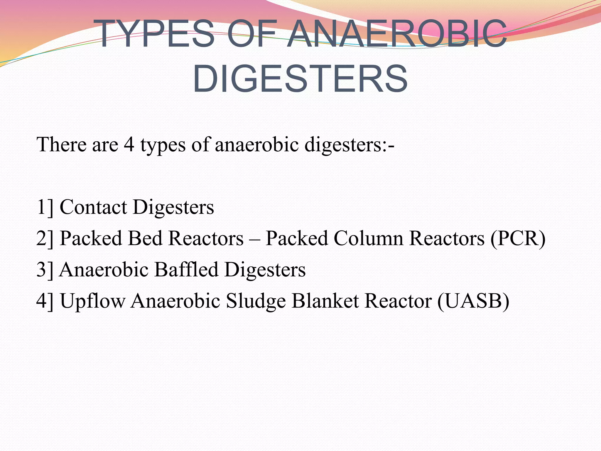 ANAEROBIC BIOLOGICAL TREATMENT .pptx