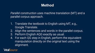 Parallel Construction: A Parallel Corpus Approach for Automatic ...