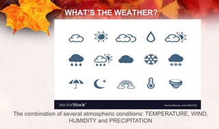 Weather and climate presentation for primary | PPT