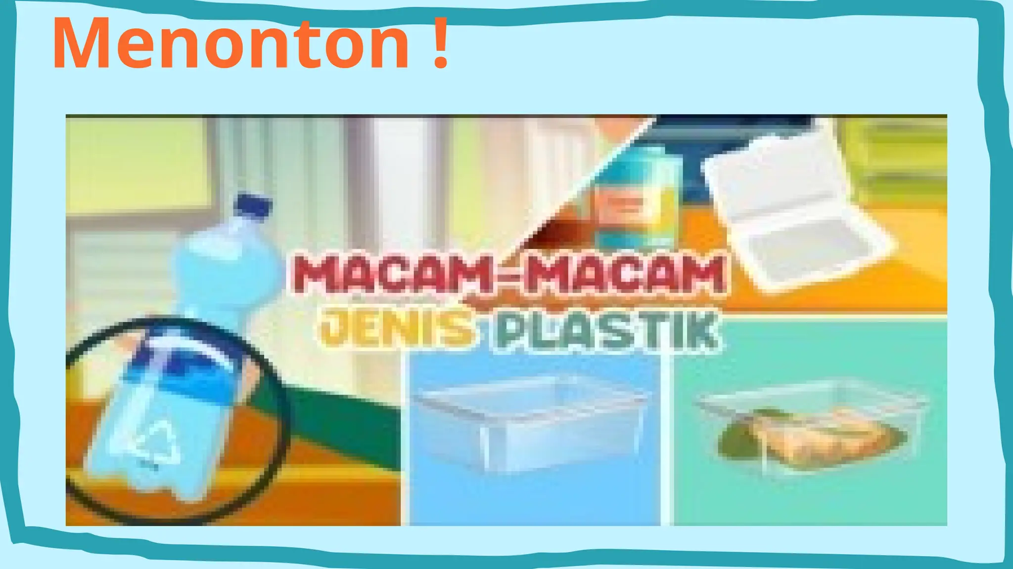 Jenis-jenis Sampah Plastik Kelas 5B.pptx