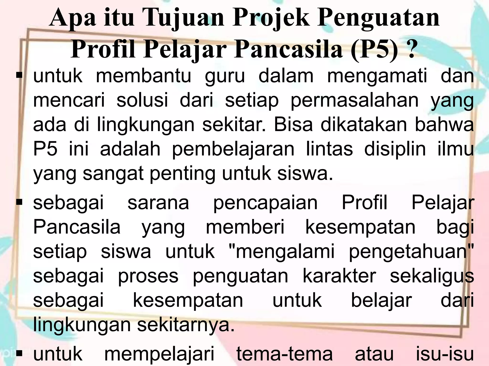 P5 KEARIFAN LOKAL KELAS 8 - PERTEMUAN 1 JUMAT, 28 JULI 2023.pptx