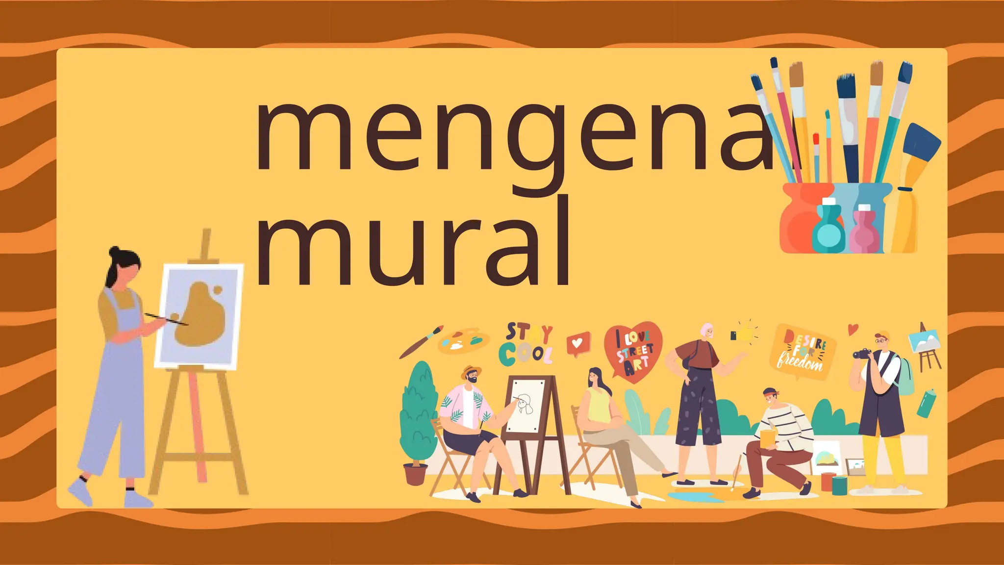 P5 Kearifan Lokal Mural Lukisan Dinding.pptx