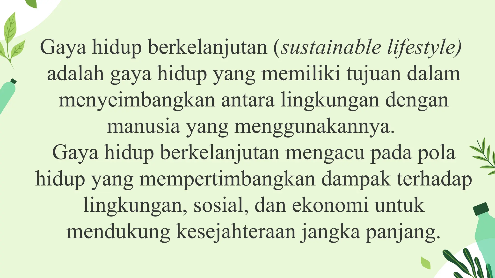 Contoh materi P5 Gaya Hidup Berkelanjutan.pptx