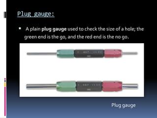 P6. inspection gauges & types | PPTX
