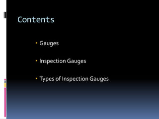 P6. inspection gauges & types | PPTX