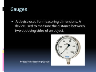 P6. inspection gauges & types | PPTX