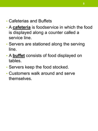 P 6 Food & Beverage cycle TYPES OF FOOD SERVICE BUSINESS | PDF
