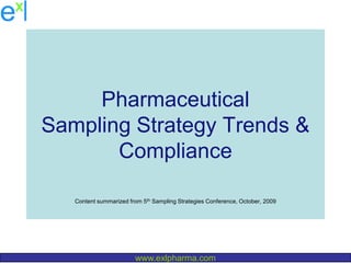 Pharmaceutical Sampling Strategy, Compliance and Future Trends | PPT