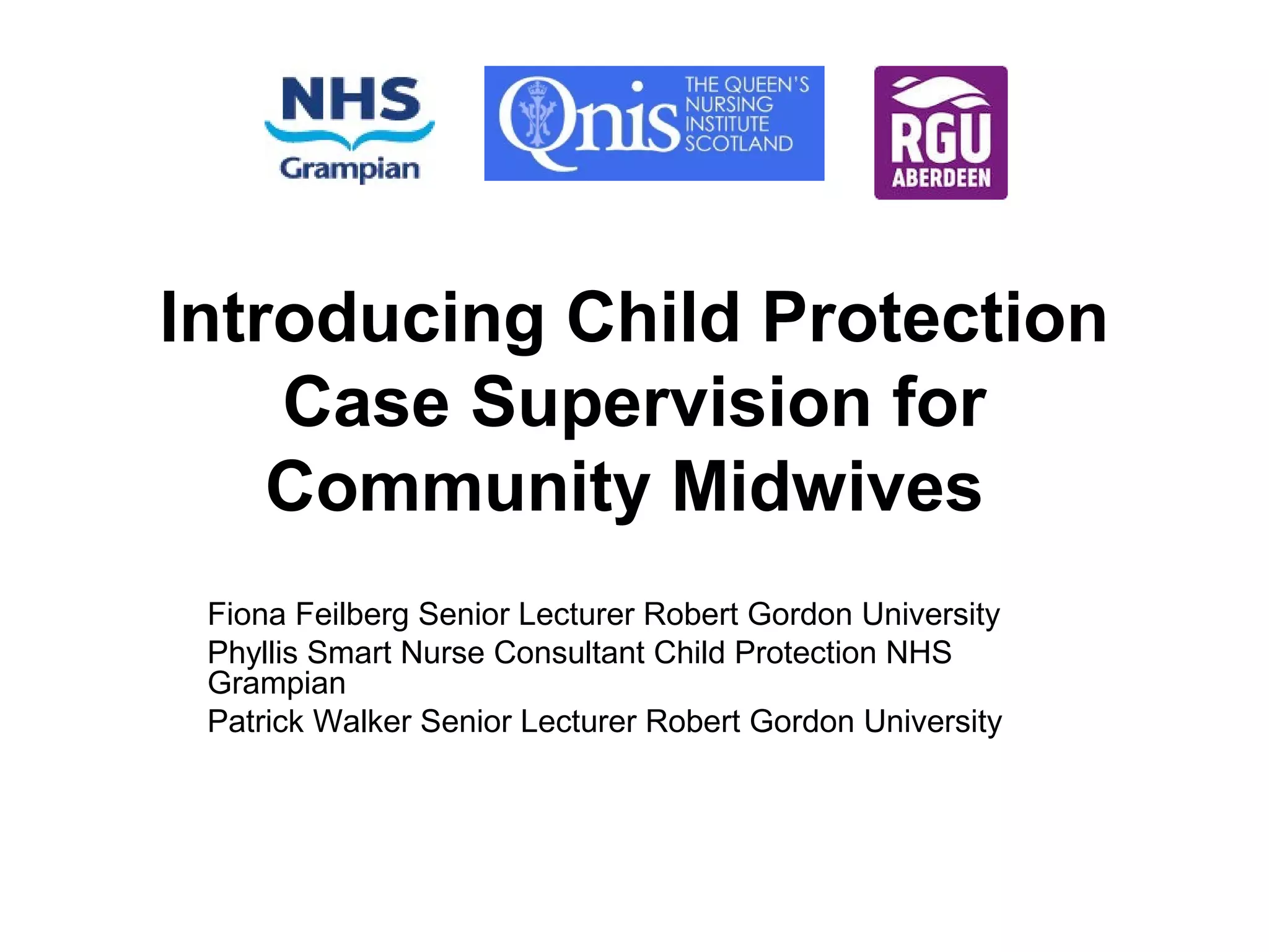 Introducing Child Protection Case Supervision for Community Midwifes | PPT