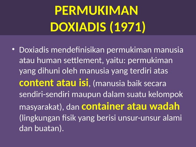 P6 KULIAH-HUMAN SETTLEMENT-DOXIADIS.pptx