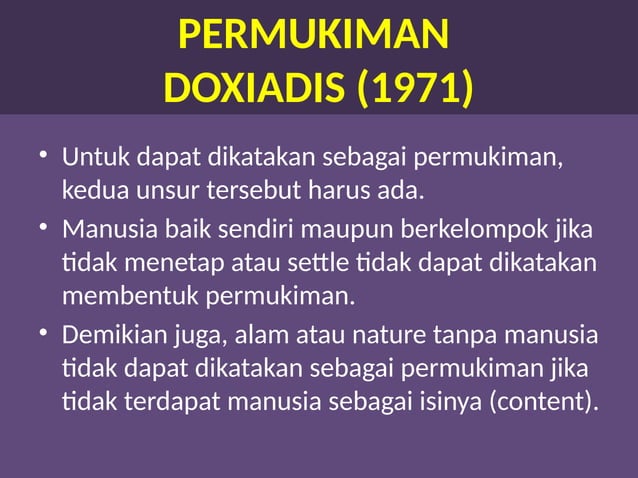 P6 KULIAH-HUMAN SETTLEMENT-DOXIADIS.pptx