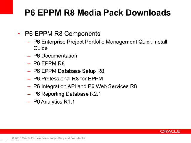 P6 Release 8 Installation Orientation | PPT