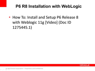 P6 Release 8 Installation Orientation | PPT