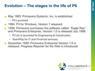 P6 upgrade paths - Oracle Primavera P6 Collaborate 14 | PDF