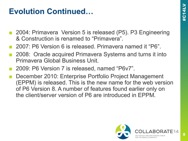 P6 upgrade paths - Oracle Primavera P6 Collaborate 14 | PDF
