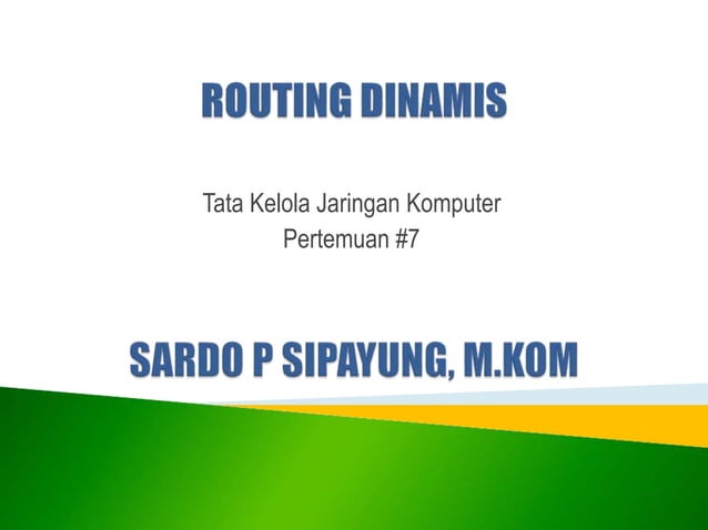 P7-ROUTING DINAMIS-OSPF.pptx