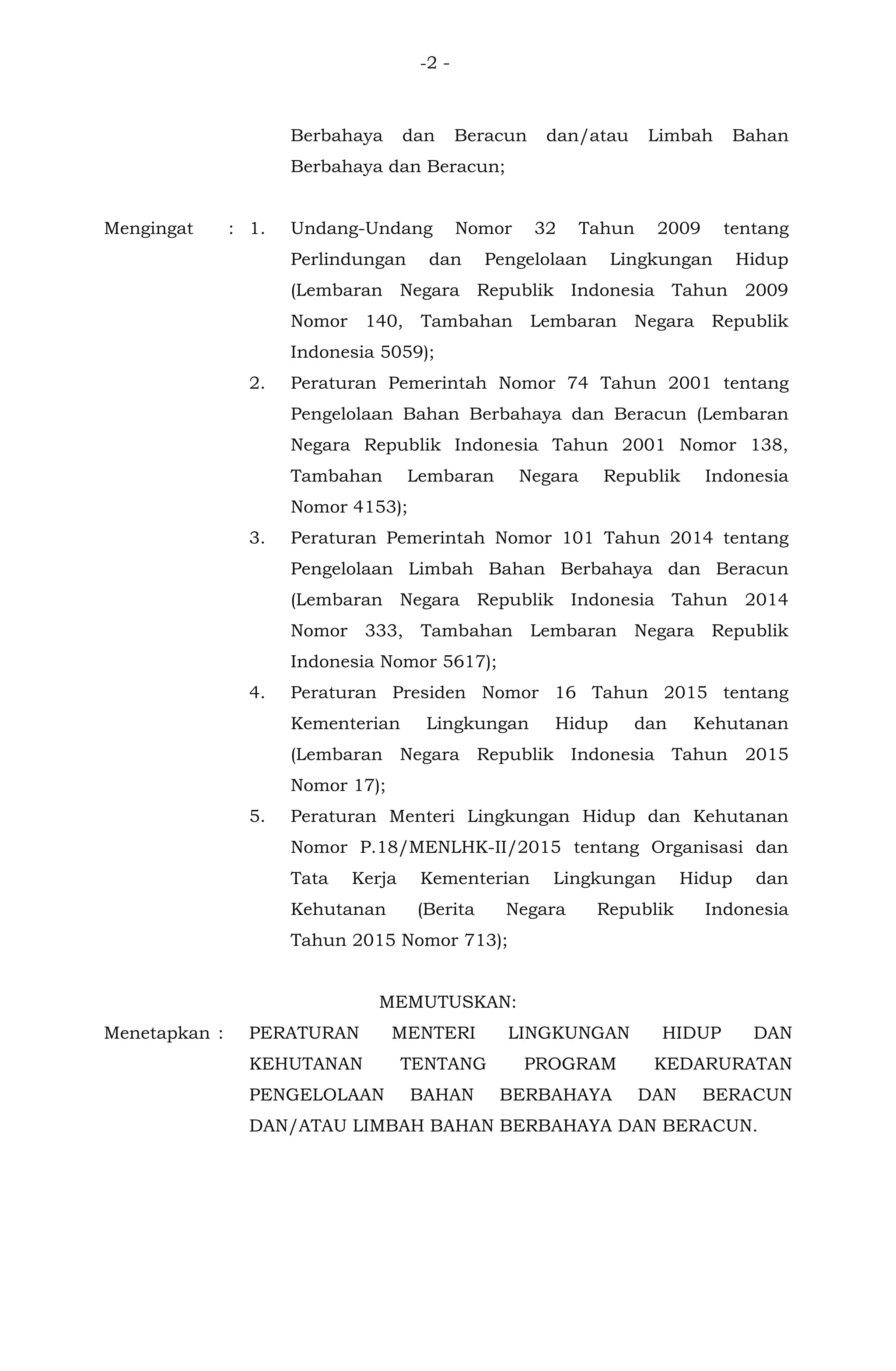Peraturan Menteri Lingkungan Hidup Dan Kehutanan Nomor P.74/MENLHK/SETJEN/KUM.1/10/2019 | PDF