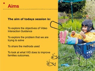 Video Interaction Guidance | PPT