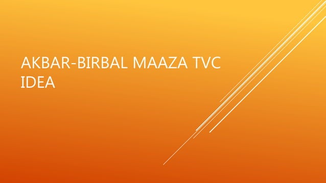 Concept TVC Ad for Maaza | PPT | Free download