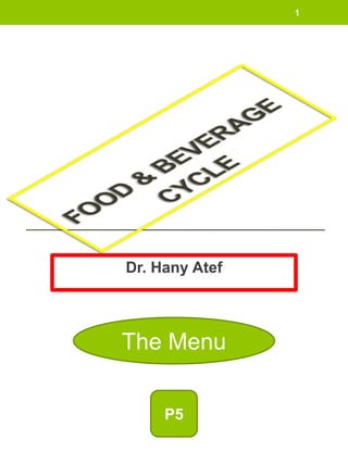 P 8 Food & Beverage cycle The Menu | PDF