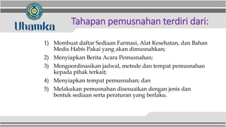 P8. PENARIKAN DAN PEMUSNAHAN PERBEKALAN FARMASI.pptx