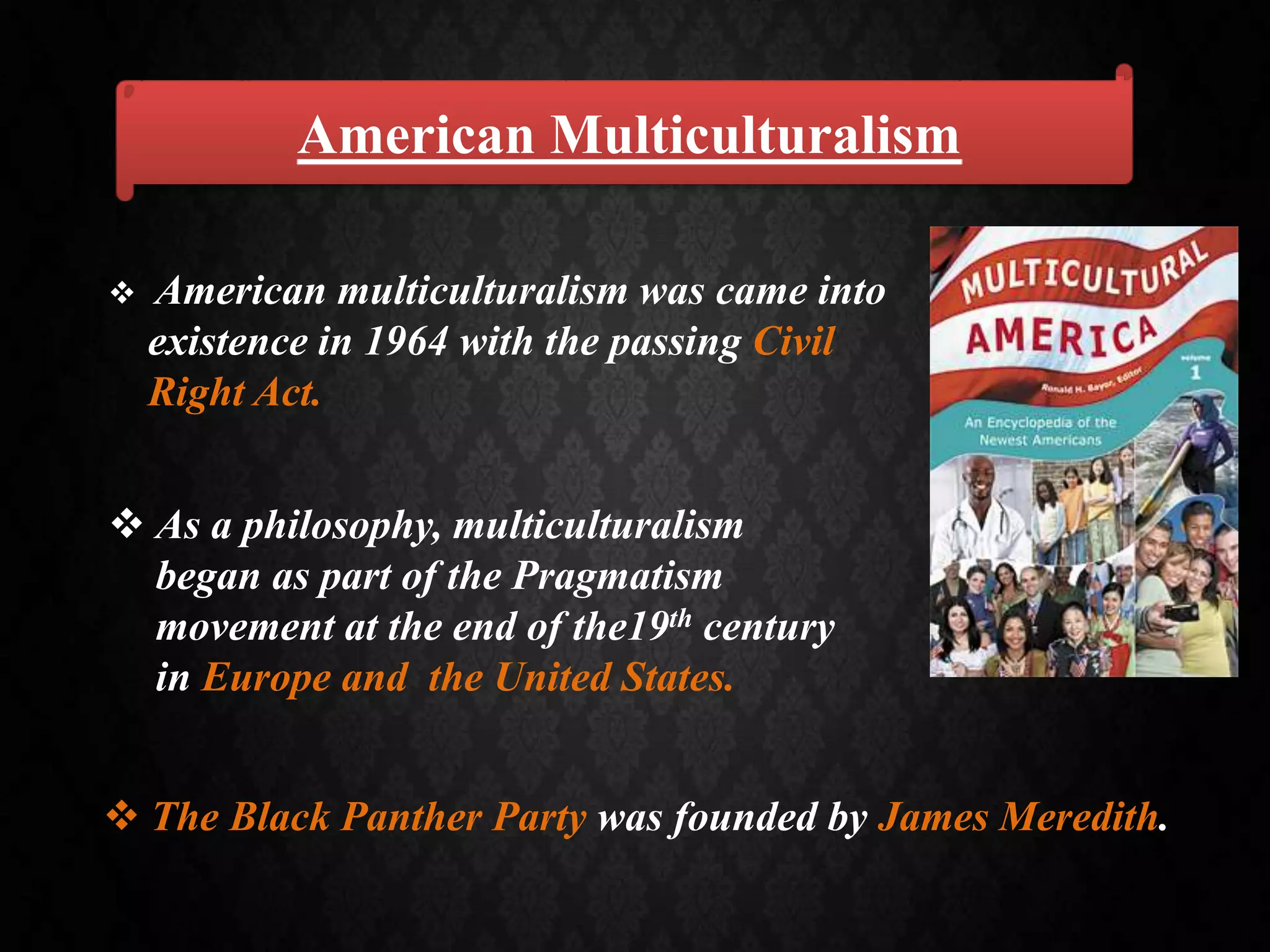 P 8 american multiculturalism | PPTX