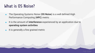 OSNoise Tracer: Who Is Stealing My CPU Time? | PDF