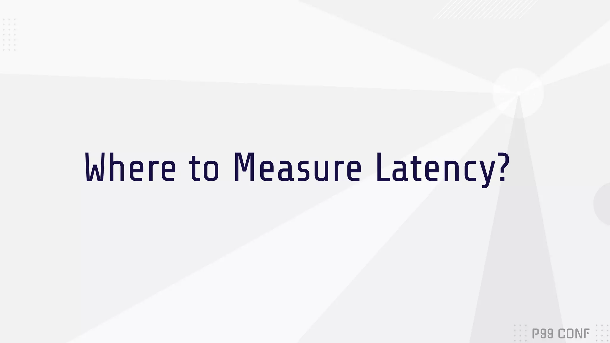 How to Measure Latency | PPT