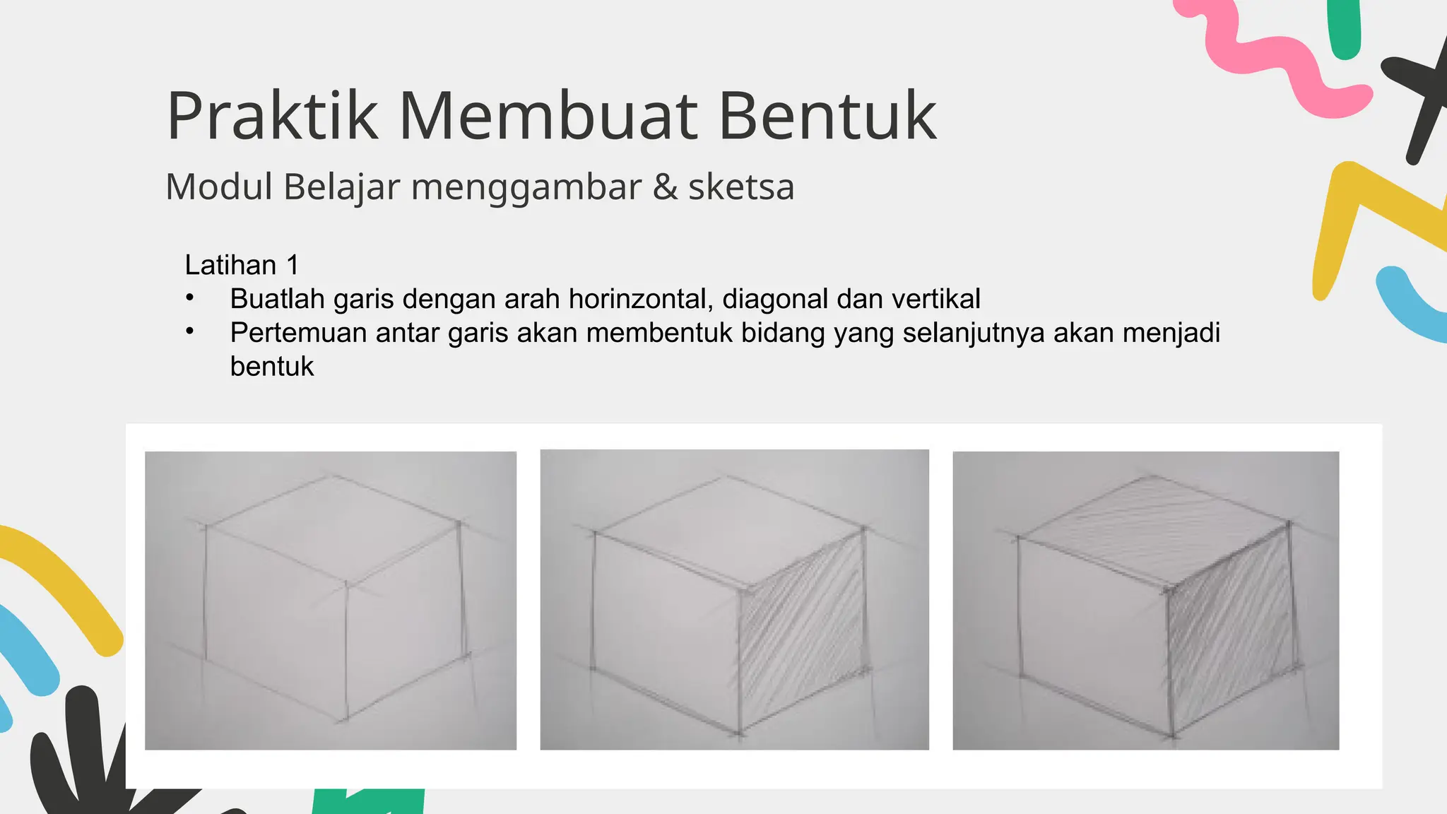 P9 Arsir Gambar Bentuk | Mata Pelajaran Gambar Sketsa.pptx