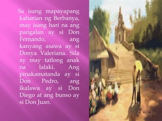 Ibong Adarna Kaharian Ng Berbanya