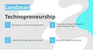 P9 Pengantar Technopreneurship - Materi Perkuliahan | PPTX