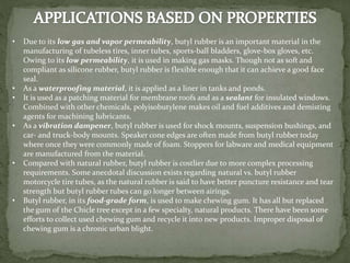 All about Butyl Rubber | PPTX