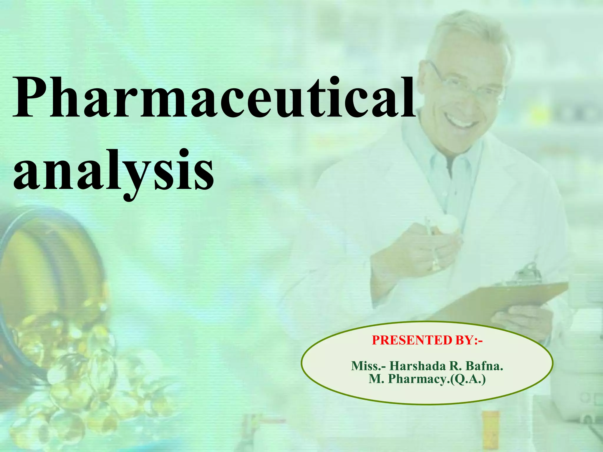 Introduction to Pharmaceutical analysis - I (HRB) | PDF