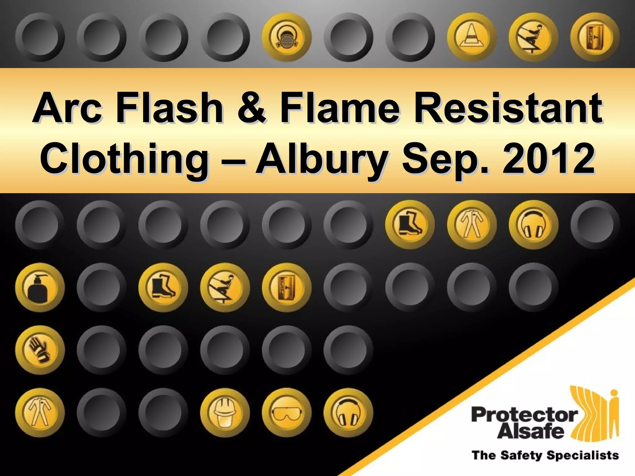 Arc flash & flame resistant clothing distributed by Charles Parsons | PPT