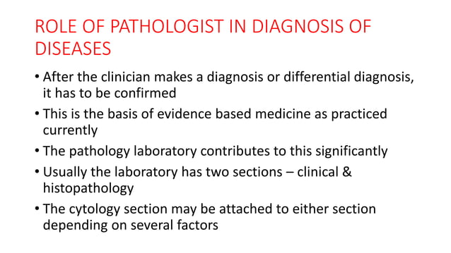 ROLE OF PATHOLOGIST IN DIAGNOSIS & MANAGEMENT OF DISEASE | PDF | Blood ...