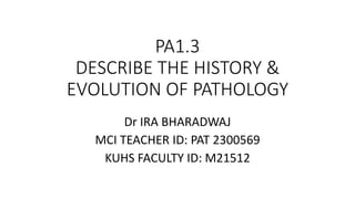 HISTORY & EVOLUTION OF PATHOLOGY | PDF