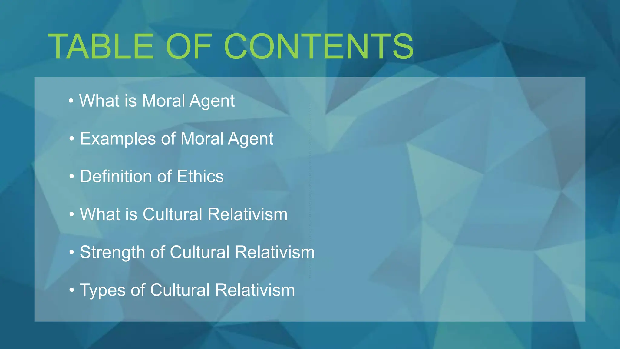 PA1C_TOPIC5_THE MORAL AGENTS_ETHICAL & CULTURAL RELATIVISM.pptx